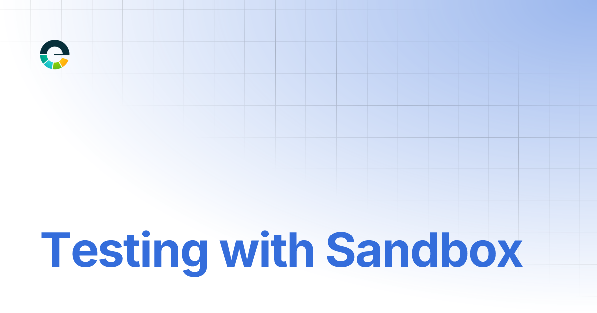 Testing with Sandbox | Erudus APi